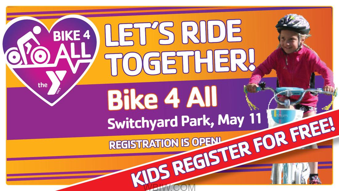 Saturday, May 11, Bike 4 All | WBIW