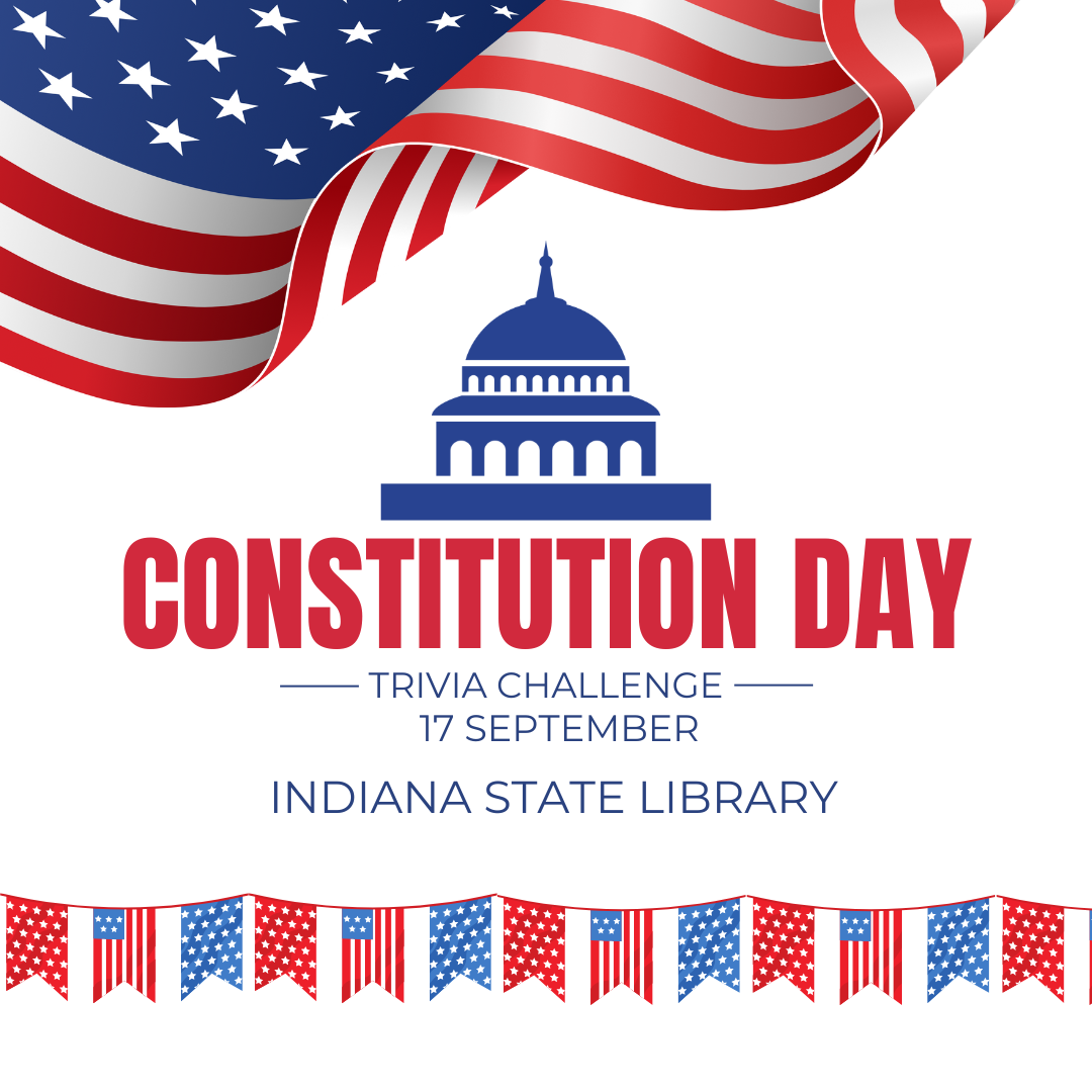 Indiana State Library to host Constitution Day Trivia | WBIW